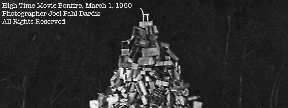High Time Movie Fire, Box 104, March 1, 1960 – Finding Joel Pahl Dardis